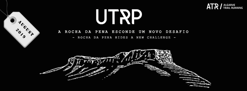 UTRP - Ultra Trilhos Rocha da Pena - o trail mais quente do ano - Algarve